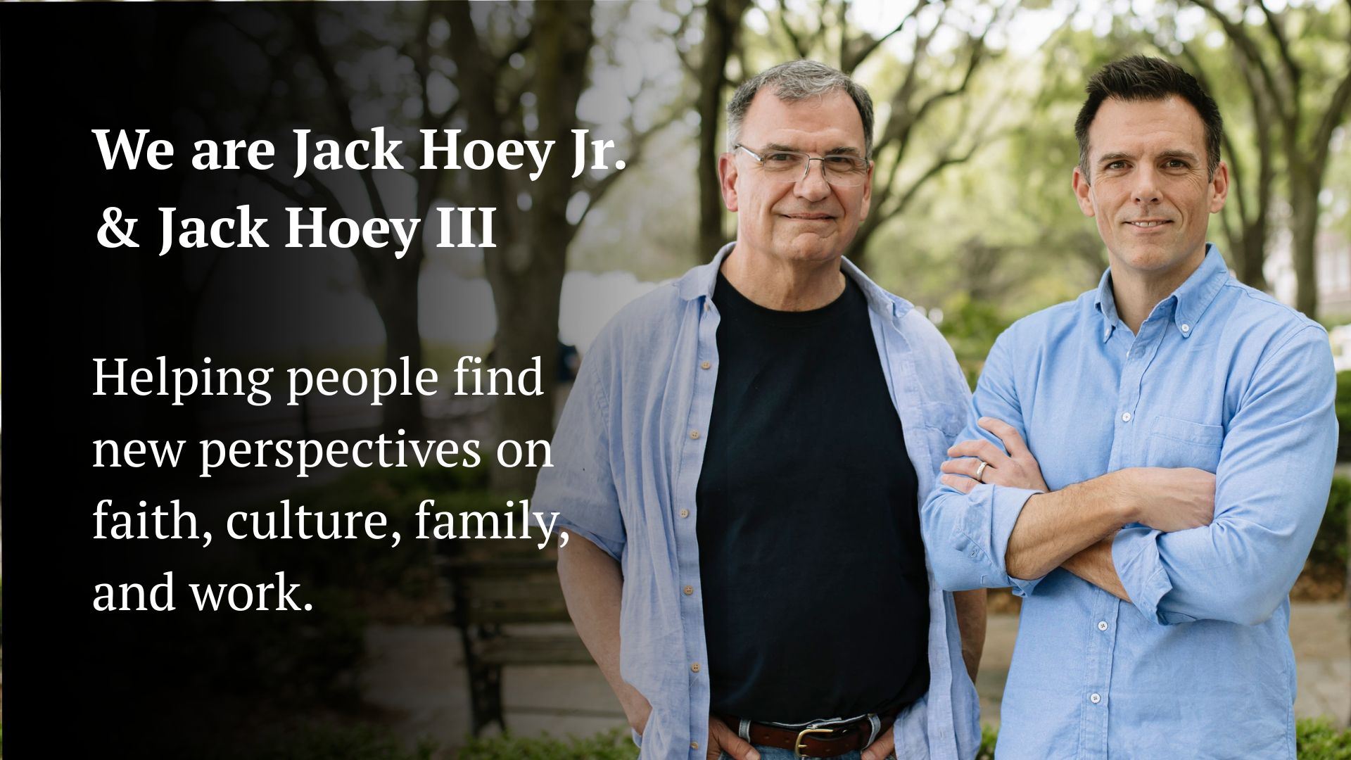 Jack Hoey Jr. & Jack Hoey III